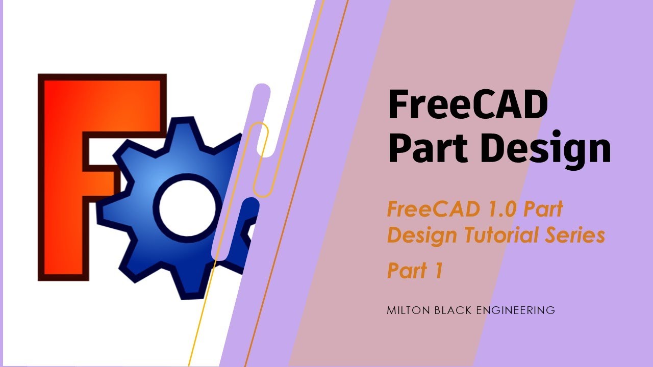 FreeCAD Tutorial Series: Introduction to Part Design Workbench (Beginner Guide)