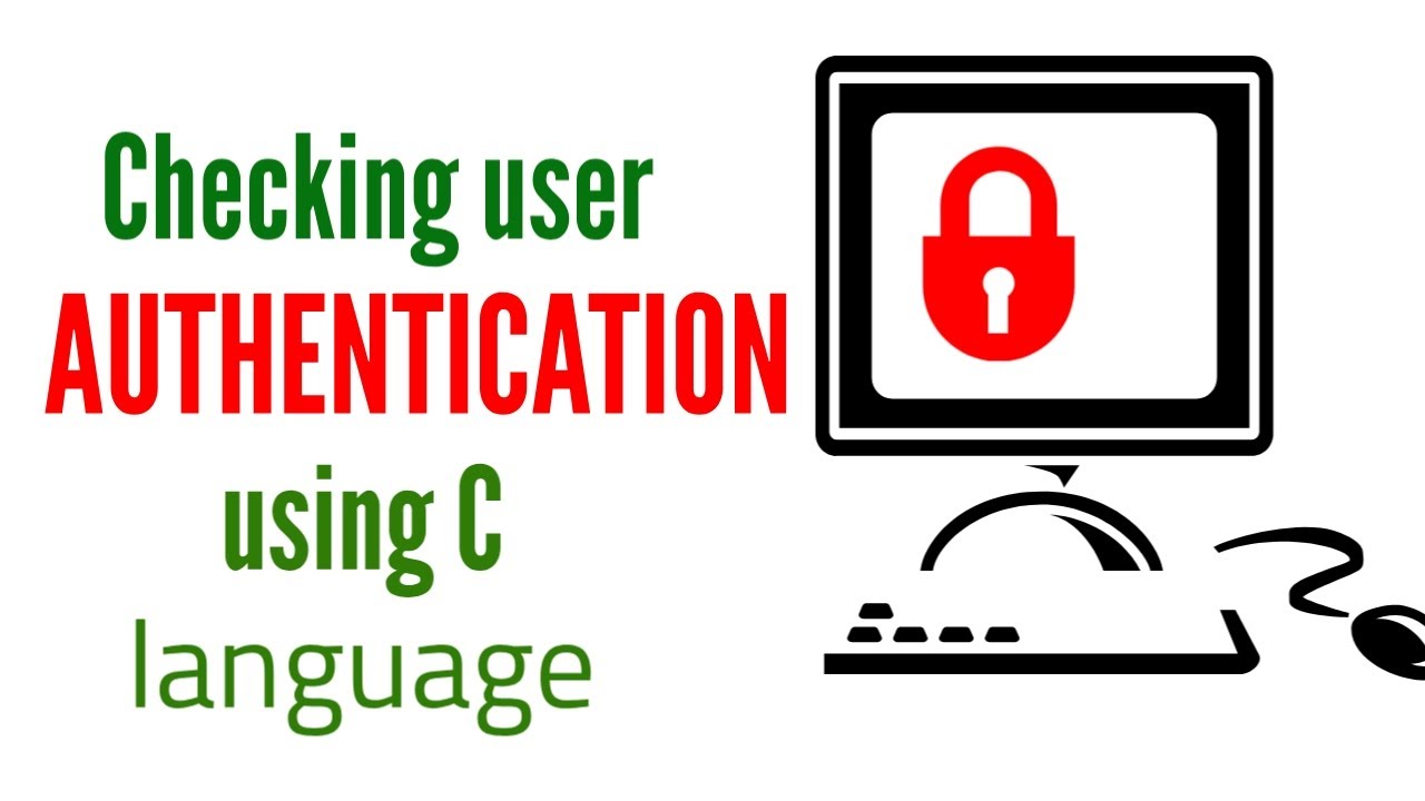 Authentication program in C language | Code the Problem