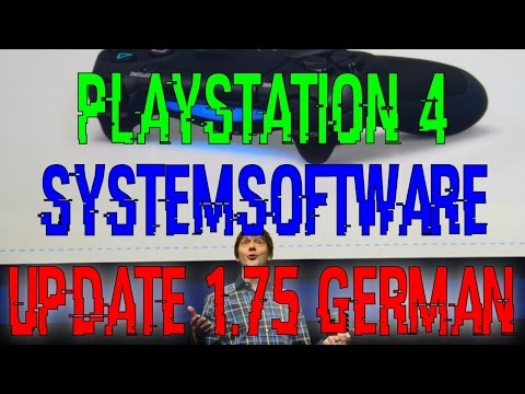 PlayStation 4 Systemsoftware Update 1.75 German # NOWIZONE