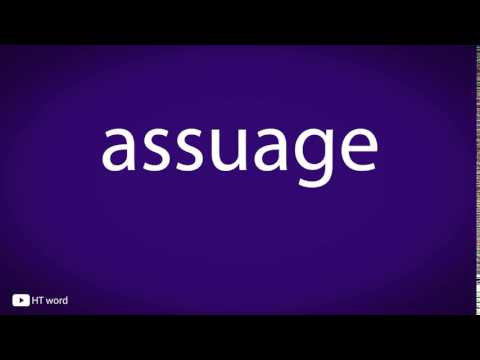 assuage ( pronunciation)