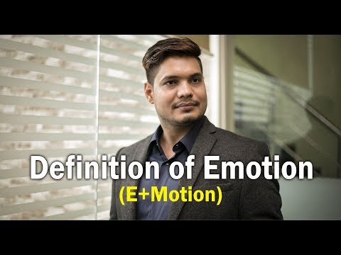 Definition of Emotion By Saurabh Singh