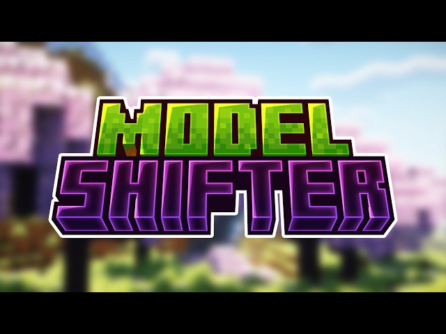 ModelShifter Minecraft Mod