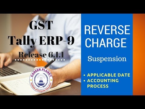 Learn GST Reverse Charge Suspension RCM Entries in Tally ERP 9 Part 56| Learn Tally for GST ...