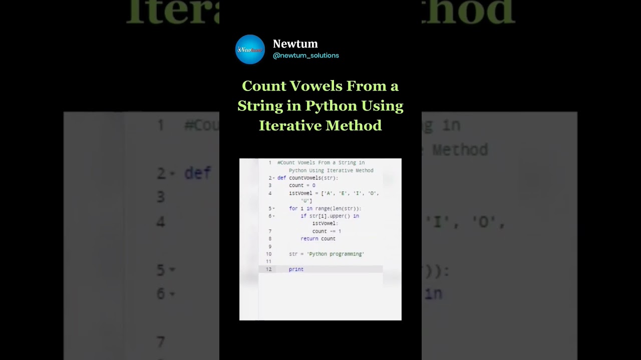 Count Vowels from A String in Python using Iterative Method. #newtum #coding #python #elearning