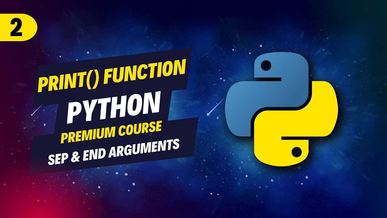 2. Print function in  Python - end and sep argument in print function - Output function in python