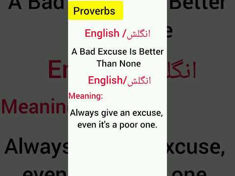 A Bad Excuse Is Better Than None Proverbs #proverbs #meaninginenglish