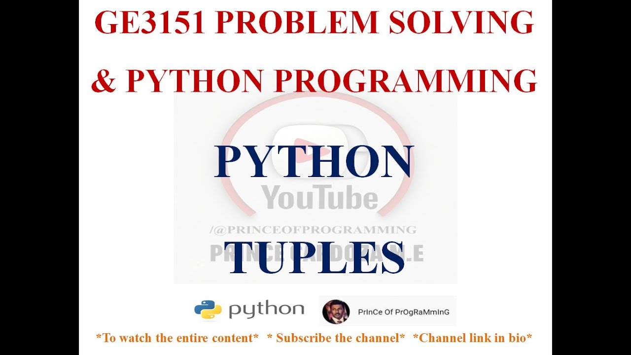 PYTHON TUPLES | TUPLE OPERATIONS | GE3151 PROBLEM SOLVING AND PYTHON PROGRAMMING NOTES