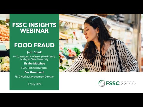 FSSC Insights Webinar : Food Fraud (2022)