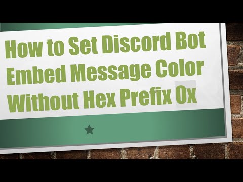 How to Set Discord Bot Embed Message Color Without Hex Prefix 0x