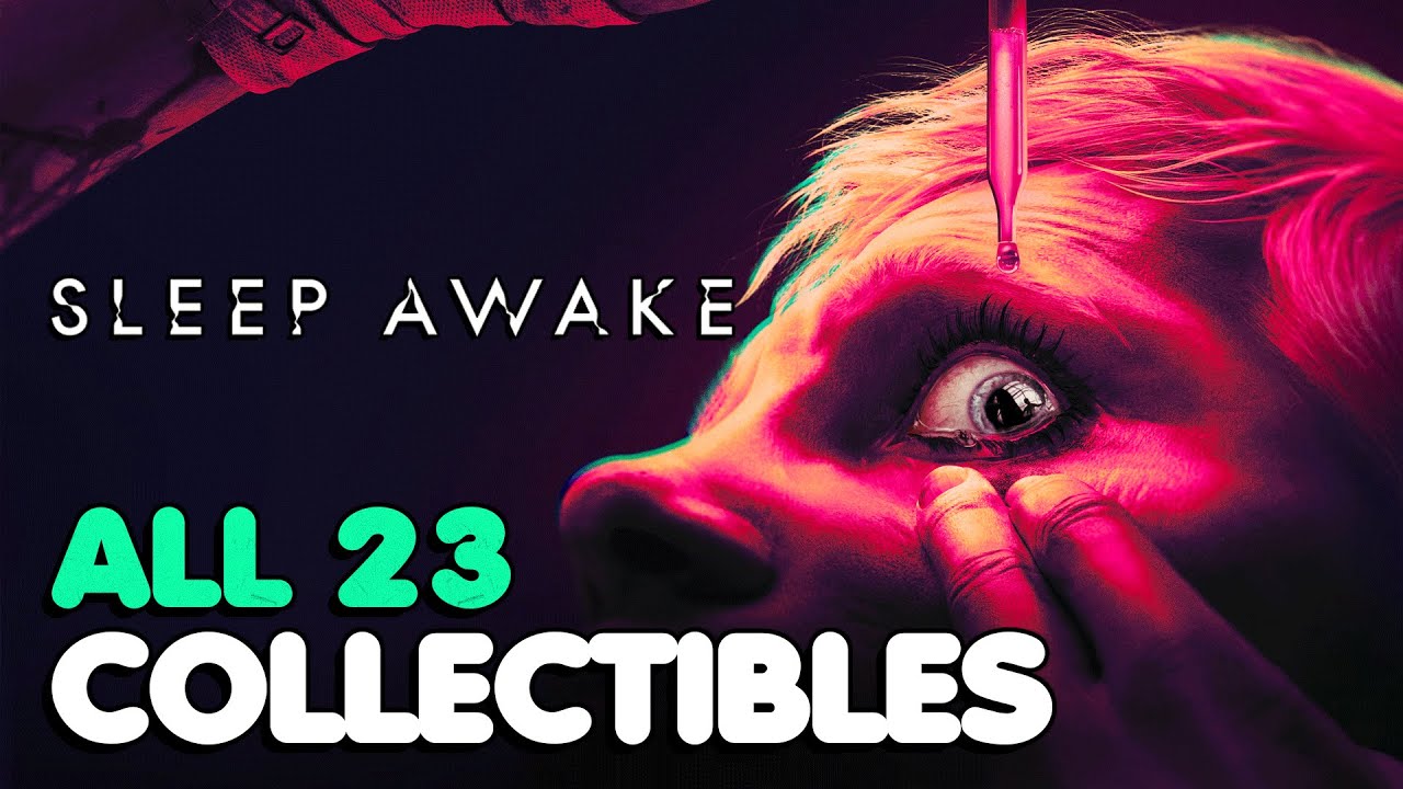 Sleep Awake - Full Game All Collectibles & Trophies
