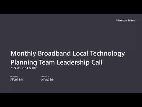 Monthly Broadband Local Technology Planning Team Leadership Call - September 2024
