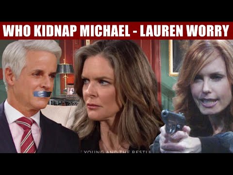 The Young And the Restless Spoilers Michael lost contact - Lauren feared he was harmed by Jemery