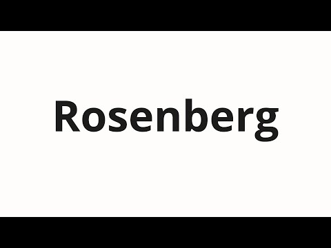 How to pronounce Rosenberg