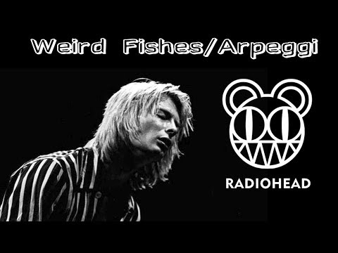 Radiohead - Weird Fishes/Arpeggi [Lyrics inglés/Español]