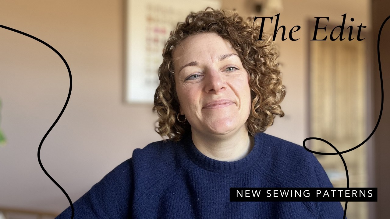 The Edit: New Sewing Patterns -  10th May