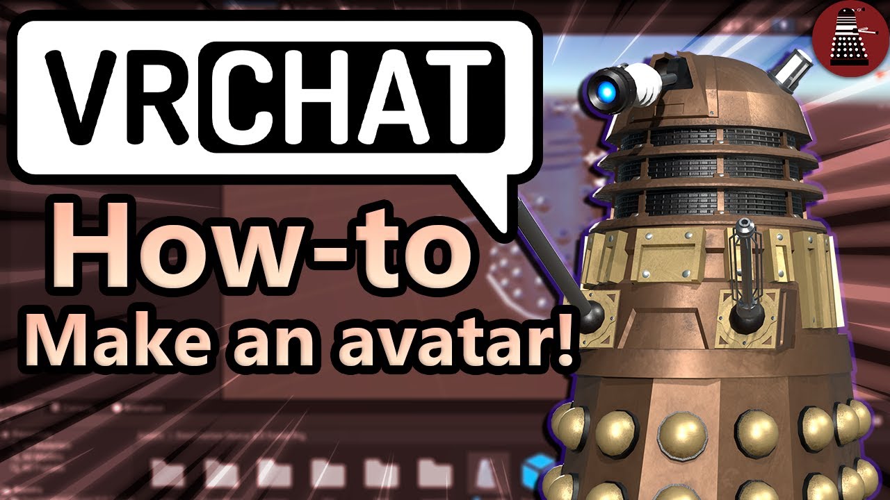 VRCHAT: How to Make a Dalek Avatar