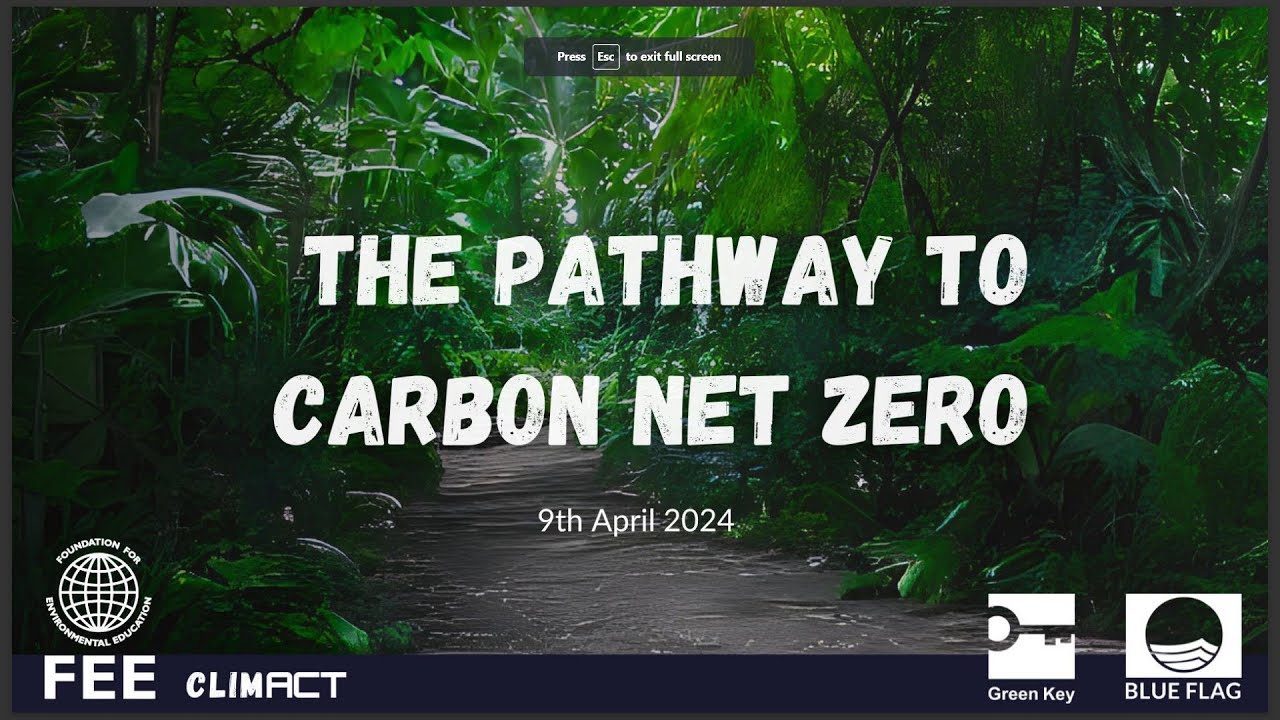 Green Key ClimACT Webinar #1: The Path to Carbon Net Zero