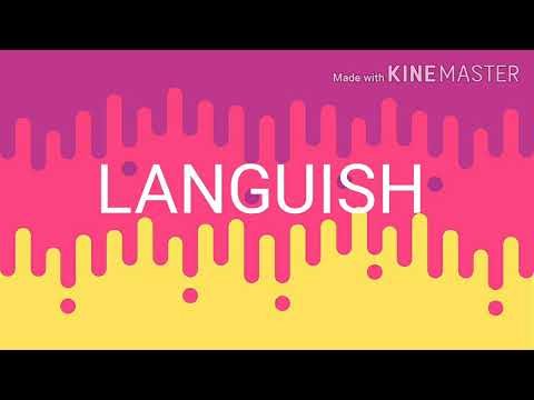 @English Labs2730II HOW TO PRONOUNCE LANGUISH?(CORRECTLY) #MEANS #SLUGGISH#SLACK#STALE#MUSTY