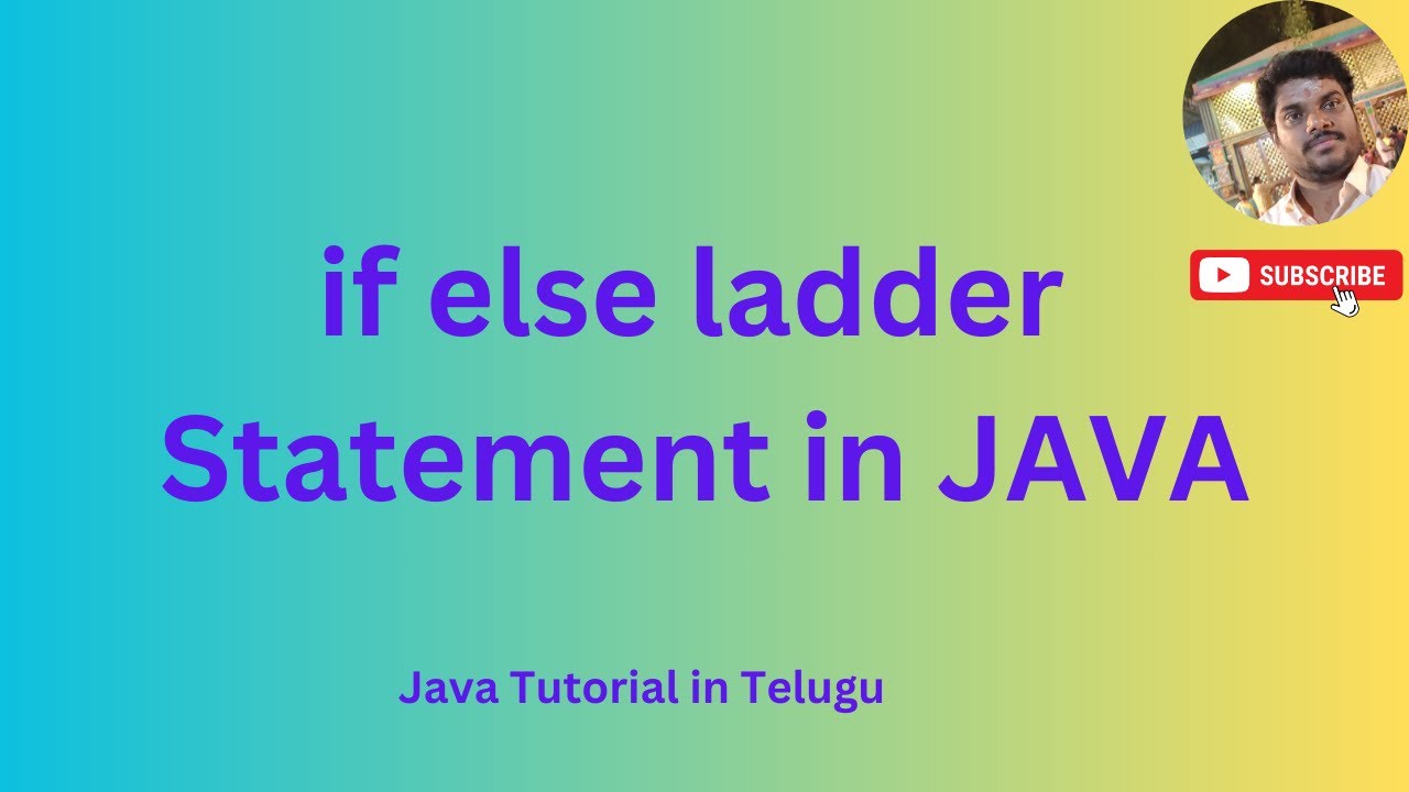 else if ladder statement in JAVA Telugu | Java Tutorial for Beginners in Telugu