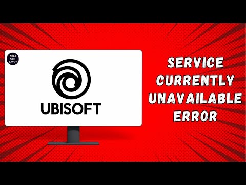 How To Fix A Ubisoft Service Is Currently Unavailable Error