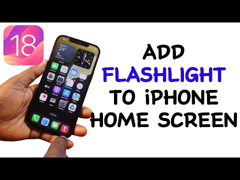 How to Add Flashlight to Home Screen on iPhone iOS 18