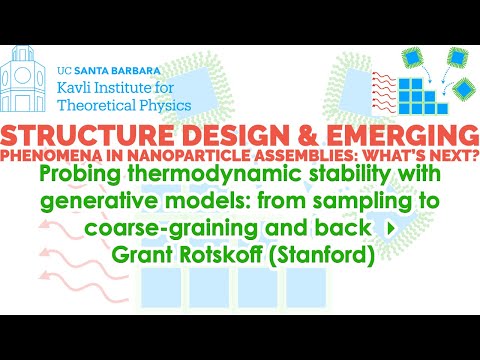 Probing thermodynamic stability with generative models: from sampling...▸ Grant Rotskoff (Stanford)