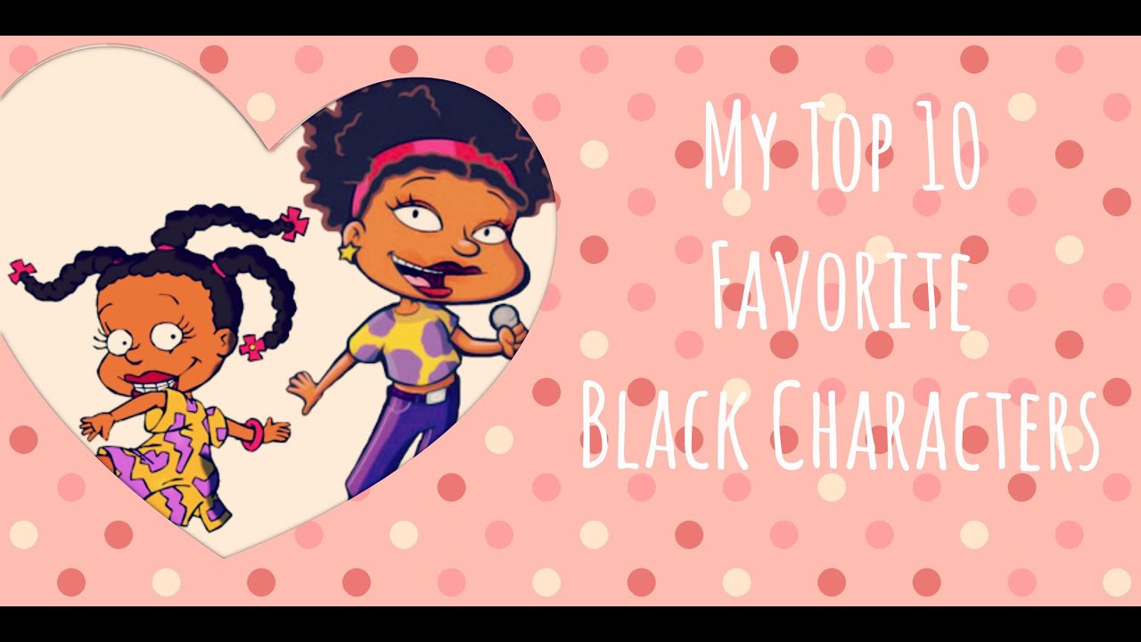 My Top 10 Favorite Black Cartoon Characters