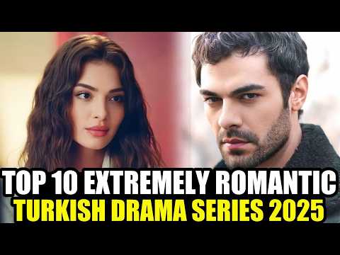 Serial Drama Turki yang Sangat Romantis dan Tidak Boleh Kamu Lewatkan di Tahun 2025