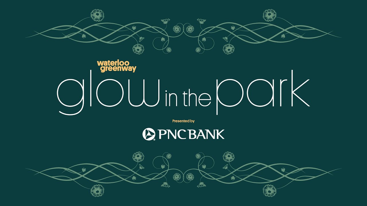 Waterloo Greenway: History in the Making · Glow in the Park 2025