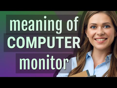 Computer monitor | meaning of Computer monitor