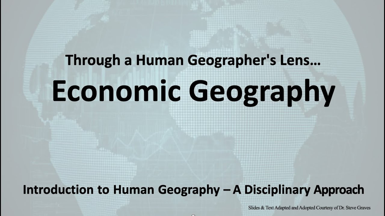 Understanding Economic Geography: Analyzing Locations Through Human Perspective