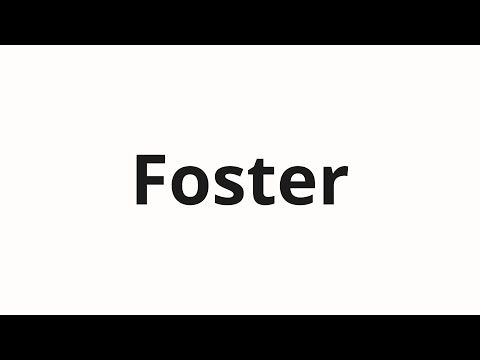 How to pronounce Foster