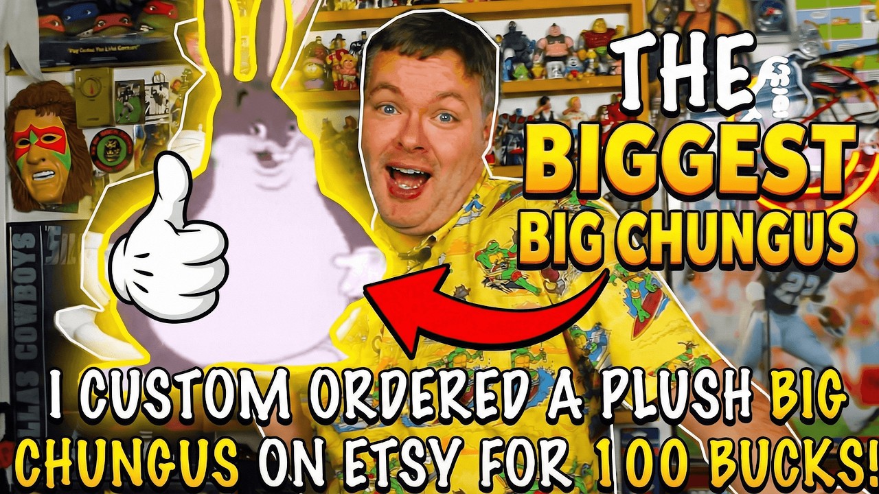 I Spent $100 on a Big Chungus Plush and It Was Worth Every Penny