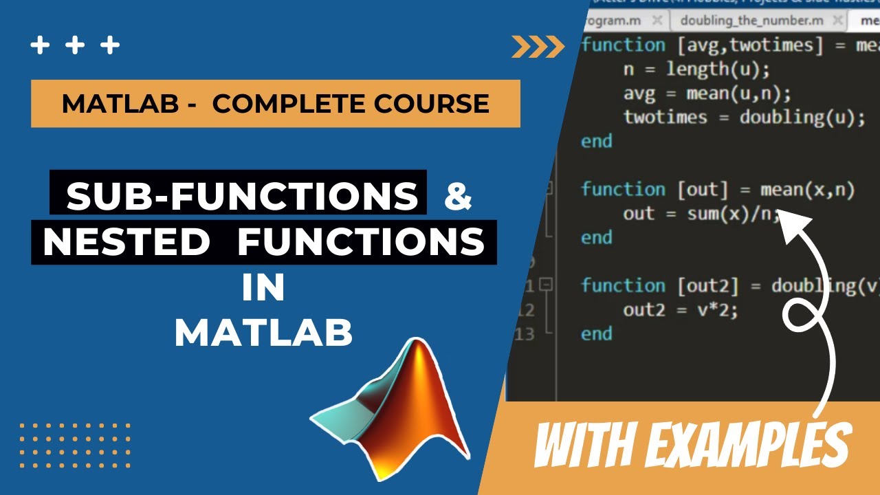 Sub-functions & Nested functions in Matlab | Full Course (Pt 13)