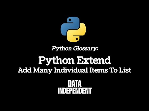 Python Glossary: Extend - Add Items To List