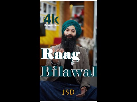 Raag Bilawal – Indian Classical Music & Gurbani Kirtan Lesson