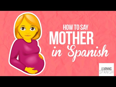 How to say mother in spanish mama | Learning Spanish