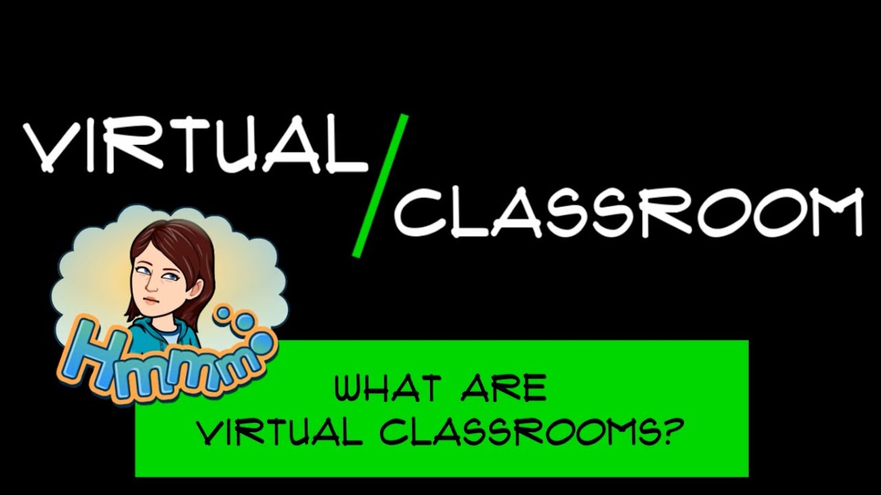 What are virtual classrooms? Why use them?  Virtual Classroom Tutorials