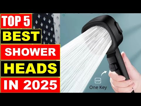 BEST Shower Heads 2025, Top 5 Best High Pressure Shower Head Water Saving Shower Heads