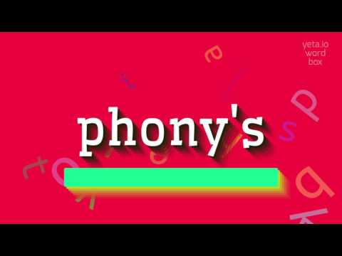How to say "phony's"! (High Quality Voices)