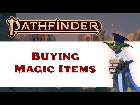 Rules for Buying Magic Items (Pathfinder 2nd Edition Remastered)