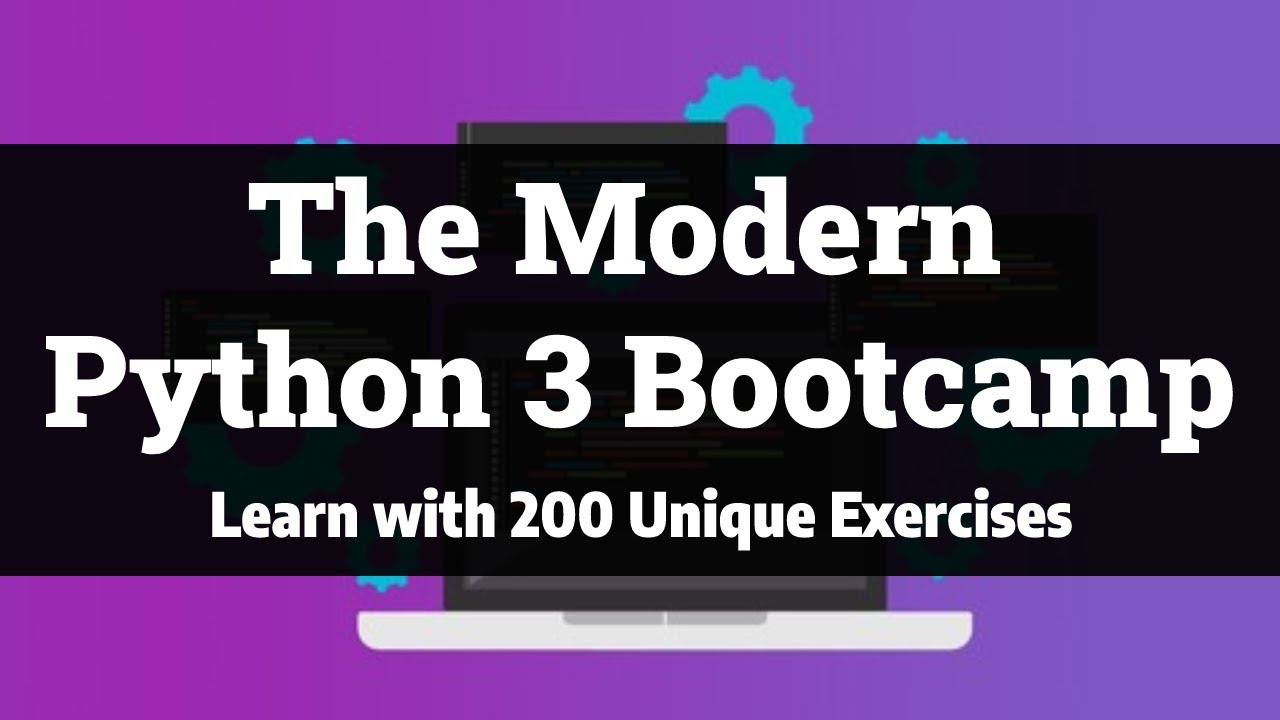 The Modern Python 3 Bootcamp - 200 Exercises and Quizzes | Udemy Course | Part 1