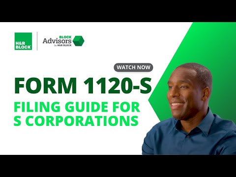 IRS Form 1120-S: Filing Guide for S Corporations | Block Advisors
