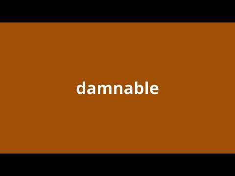 what is the meaning of damnable.