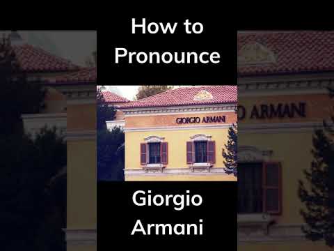 How to Pronounce Giorgio Armani #shorts
