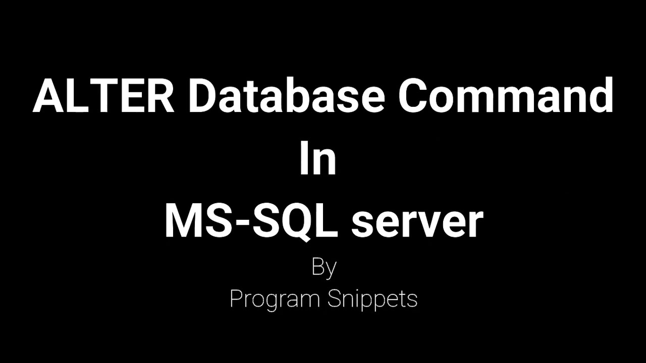 ALTER Database In MS SQL Server
