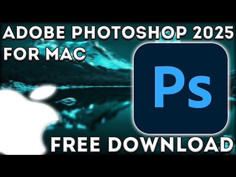 How to Get Adobe Photoshop on Mac in 2025! 🍏