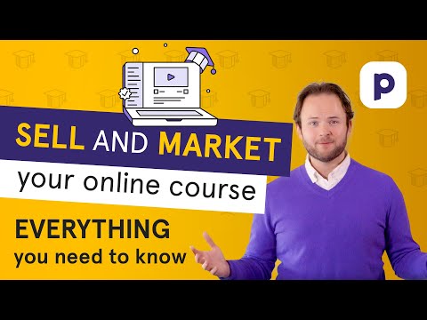 EVERYTHING you need to know about selling and marketing your online course