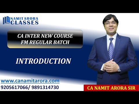 INTRODUCTION FINANCIAL MANAGEMENT (FM) REGULAR BATCH NEW COURSE