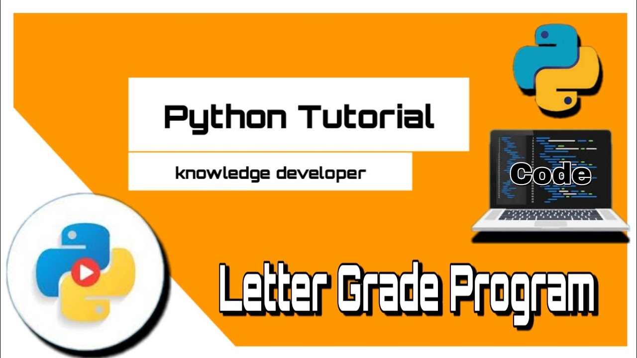 Python Bangla Tutorials 17 : Letter Grade Program